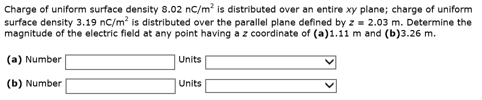 Solved Charge of uniform surface density 8.02 nC/m^2 s | Chegg.com