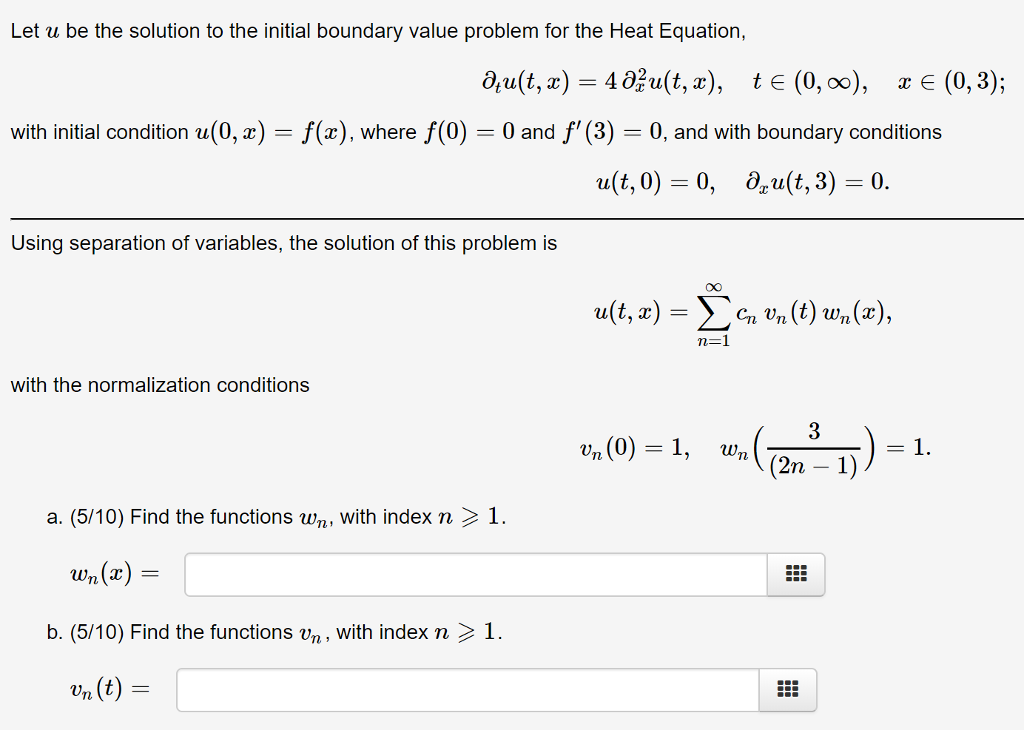 Solved Let u be the solution to the initial boundary value | Chegg.com