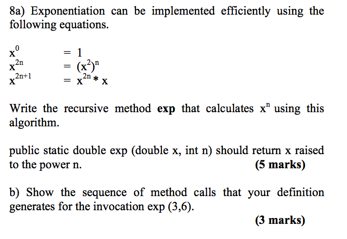 Solved Exponentiation can be implemented efficiently using | Chegg.com