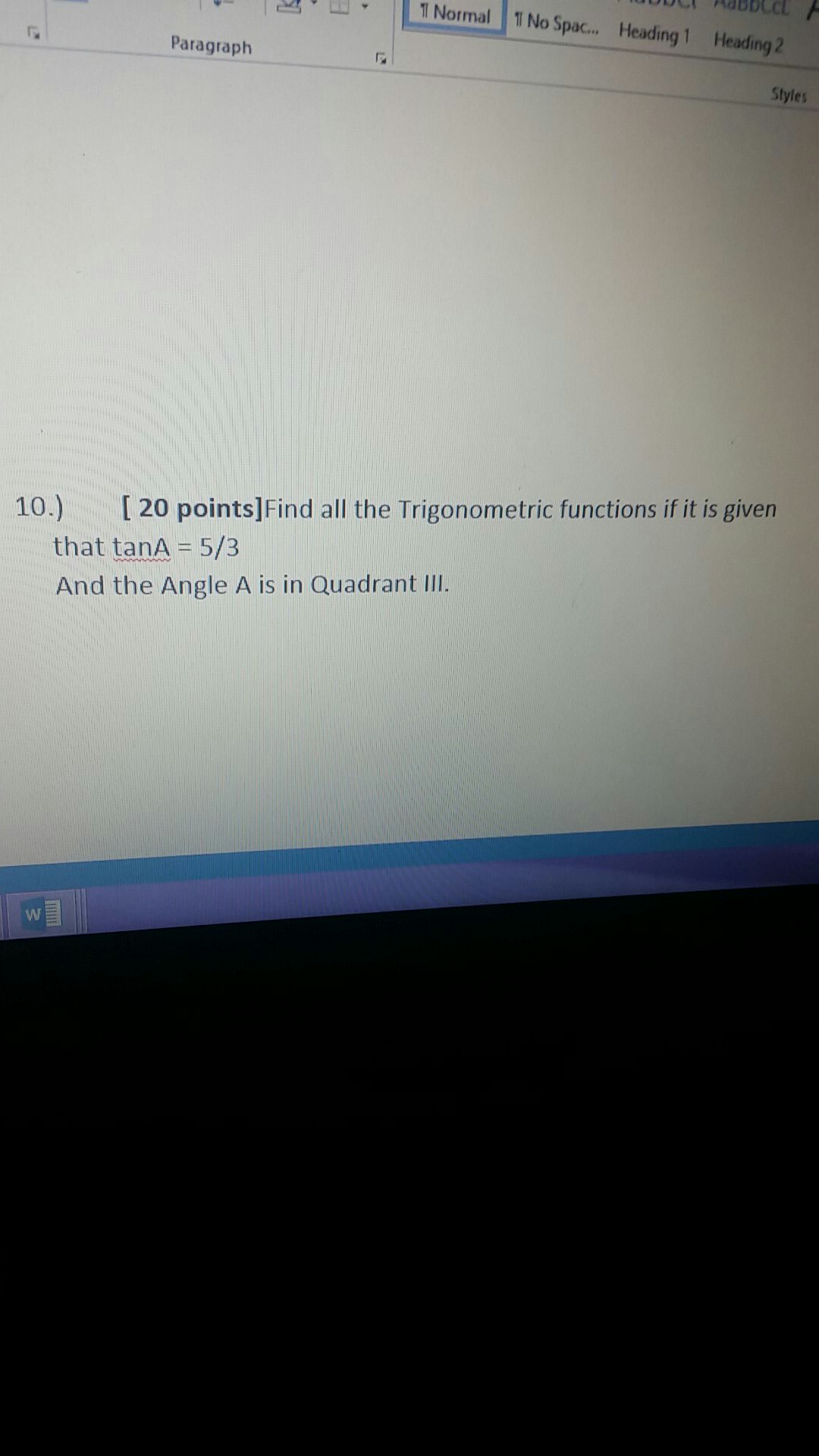Solved Find all the Trigonometric functions if it is given | Chegg.com