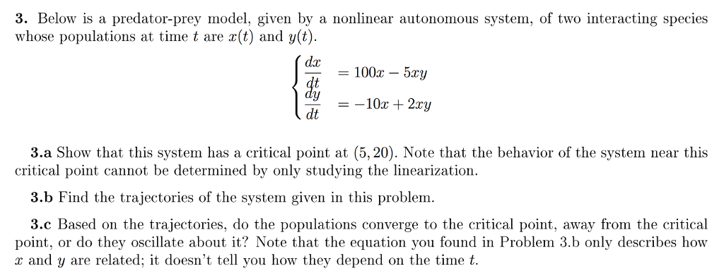 Solved Below is a predator-prey model, given by a nonlinear | Chegg.com