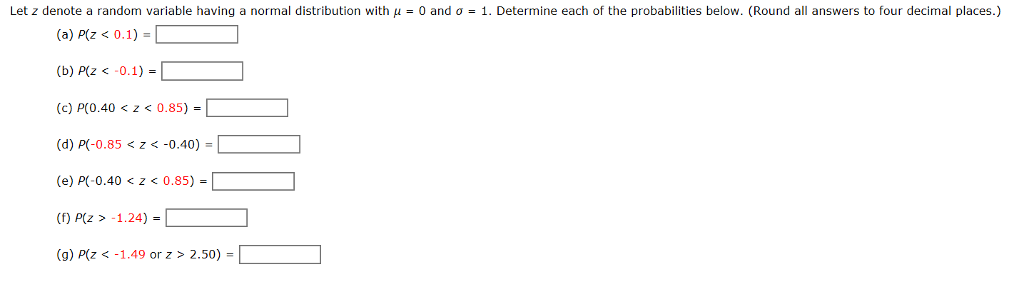 Solved Let z denote a random variable having a normal | Chegg.com