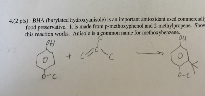 Solved BHA (butylated hydroxyanisole) is an important | Chegg.com