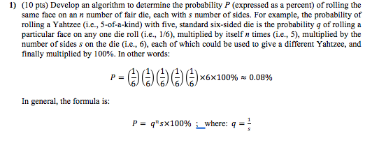Solved Develop an algorithm to determine the probability P | Chegg.com