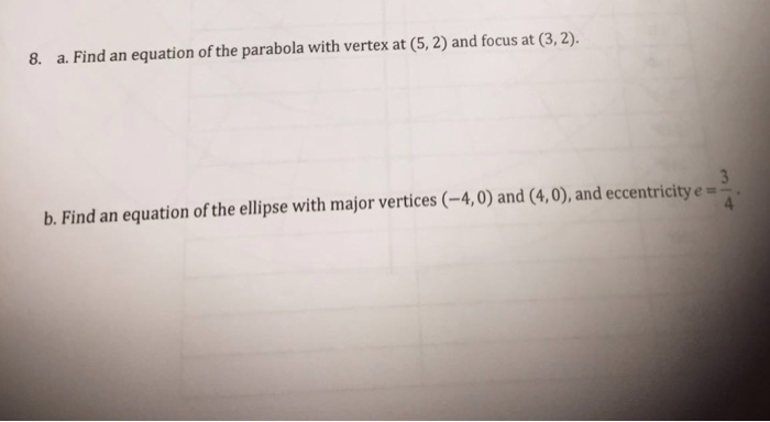 Solved Find an equation of the parabola with vertex at (5, | Chegg.com