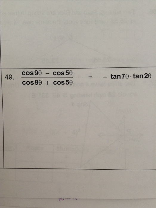 Solved cos 9 theta - cos 5 theta/cos 9 theta + cos 5 theta = | Chegg.com