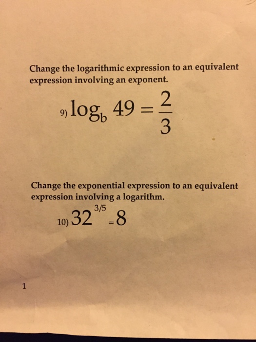 Solved Change the logarithmic expression to an equivalent | Chegg.com
