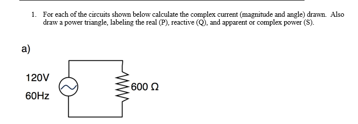 Solved 1. For each of the circuits shown below calculate the | Chegg.com