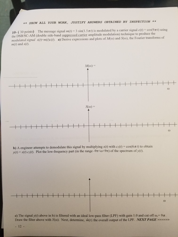 SHOW ALL YOUR WORK, JUSTIFY ANSWERS OBTAINED BY | Chegg.com