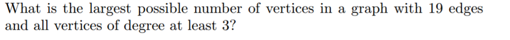 Solved What is the largest possible number of vertices in a | Chegg.com