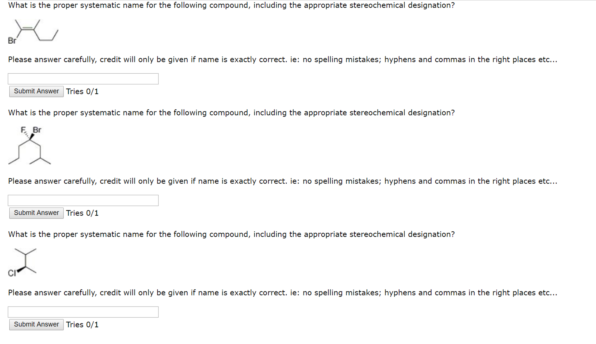 Solved What is the proper systematic name for the following | Chegg.com