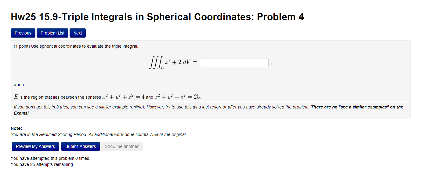 Solved Use Spherical Coordinates To Evaluate The Triple 8597