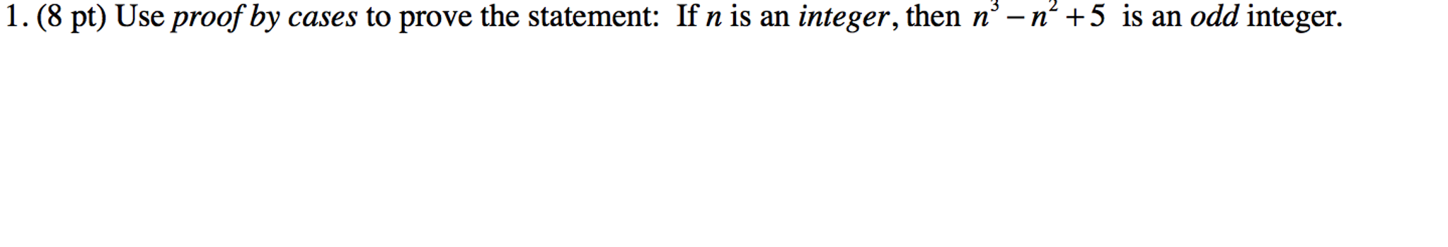 Solved Use Proof By Cases To Prove The Statement If N Is An