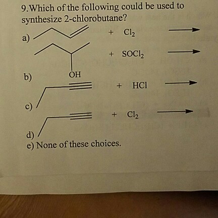 Solved Which of the following could be used to synthesize | Chegg.com