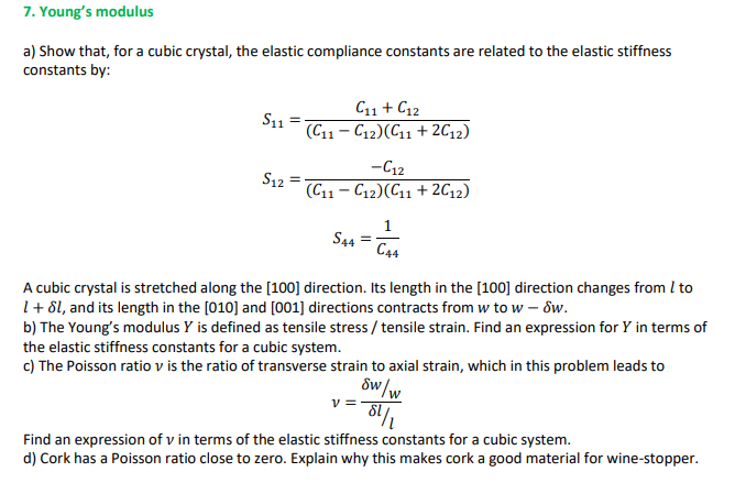 7. Young's modulus a) Show that, for a cubic crystal, | Chegg.com
