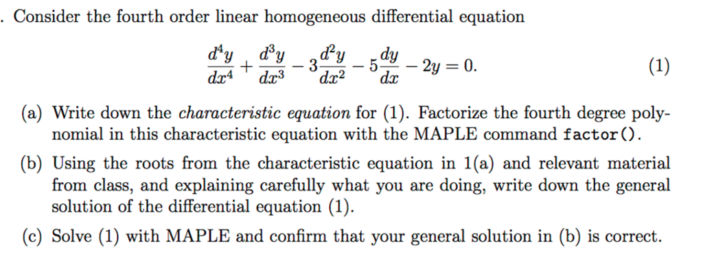 Solved characteristic equation of fourth order linear | Chegg.com