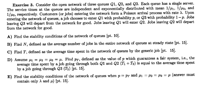 Exercise 3. Consider the open network of three queues | Chegg.com