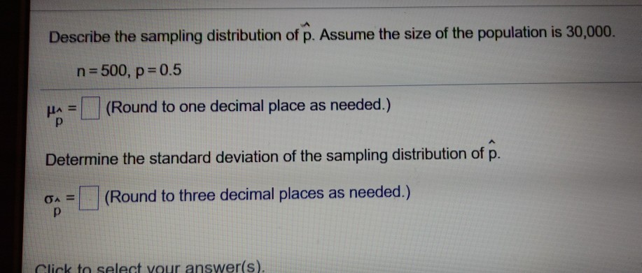 Solved NA Describe the sampling distribution of p. Assume | Chegg.com