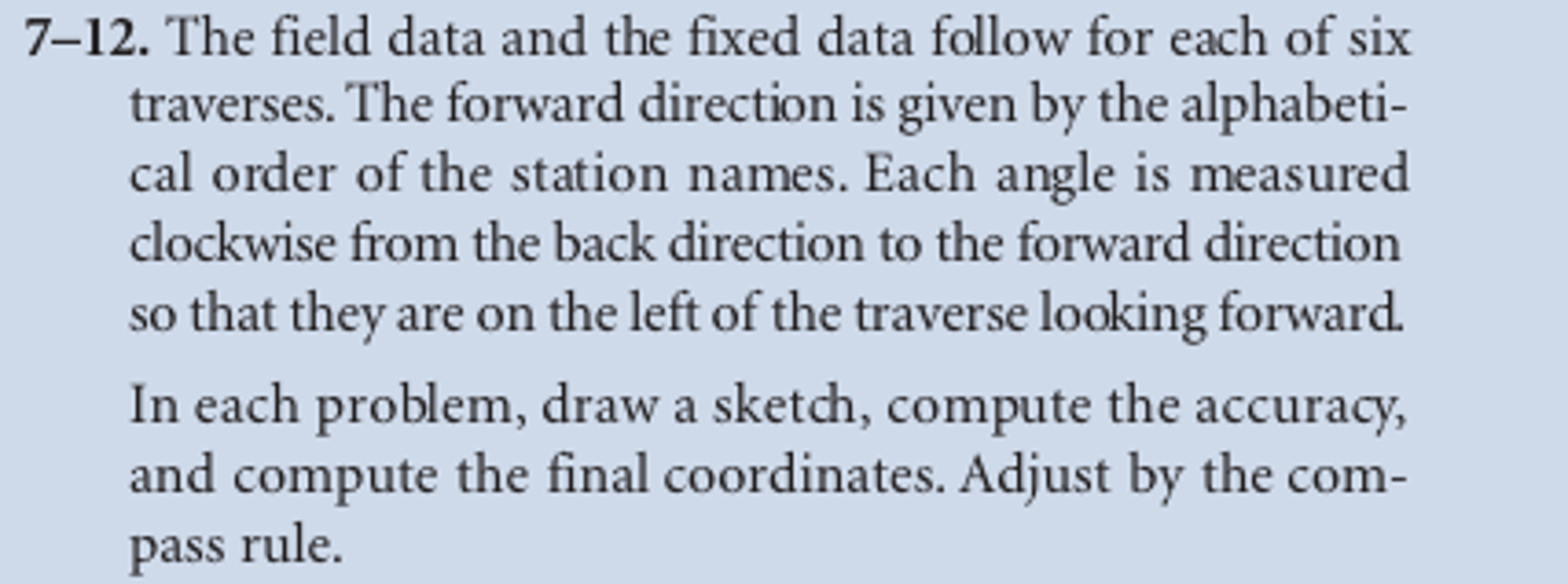 The field data and the fixed data follow for each of | Chegg.com