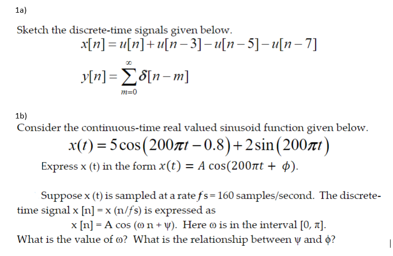 Solved 1a) Sketch the discrete-time signals given below. m=0 | Chegg.com