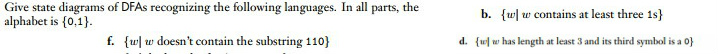Solved Give state diagrams of DFAs recognizing the following | Chegg.com