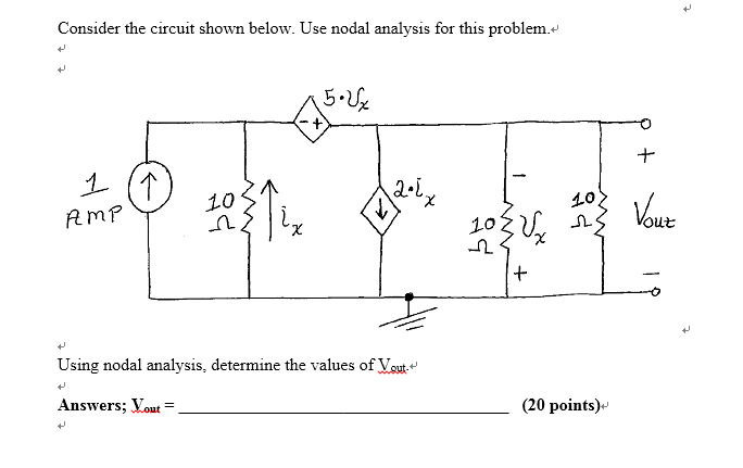 Solved Consider the circuit shown below. Use nodal analysis | Chegg.com