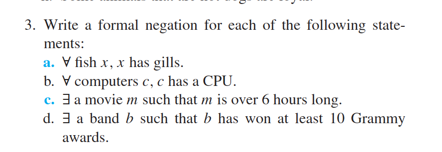 Solved Write a formal negation for each of the following | Chegg.com
