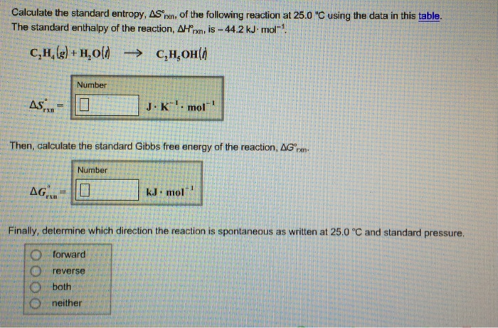 Solved Calculate the standard entropy, Delta S degree rxn, | Chegg.com