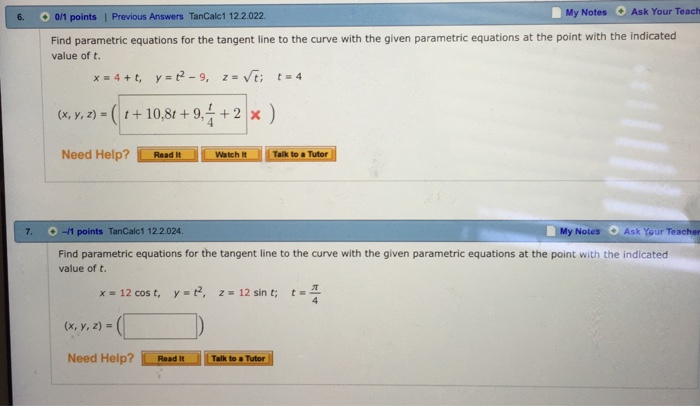 Solved Find parametric equations for the tangent line to the | Chegg.com Solved Find parametric equations for the tangent line to the | Chegg.com