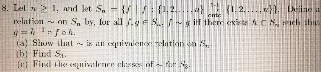 Solved 8. Let n 2 1, and let S 1,2 efine a nto relation~ on | Chegg.com Solved 8. Let n 2 1, and let S 1,2 efine a nto relation~ on | Chegg.com
