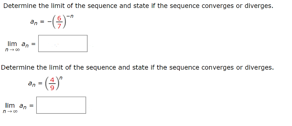 Solved Determine the limit of the sequence and state if the | Chegg.com