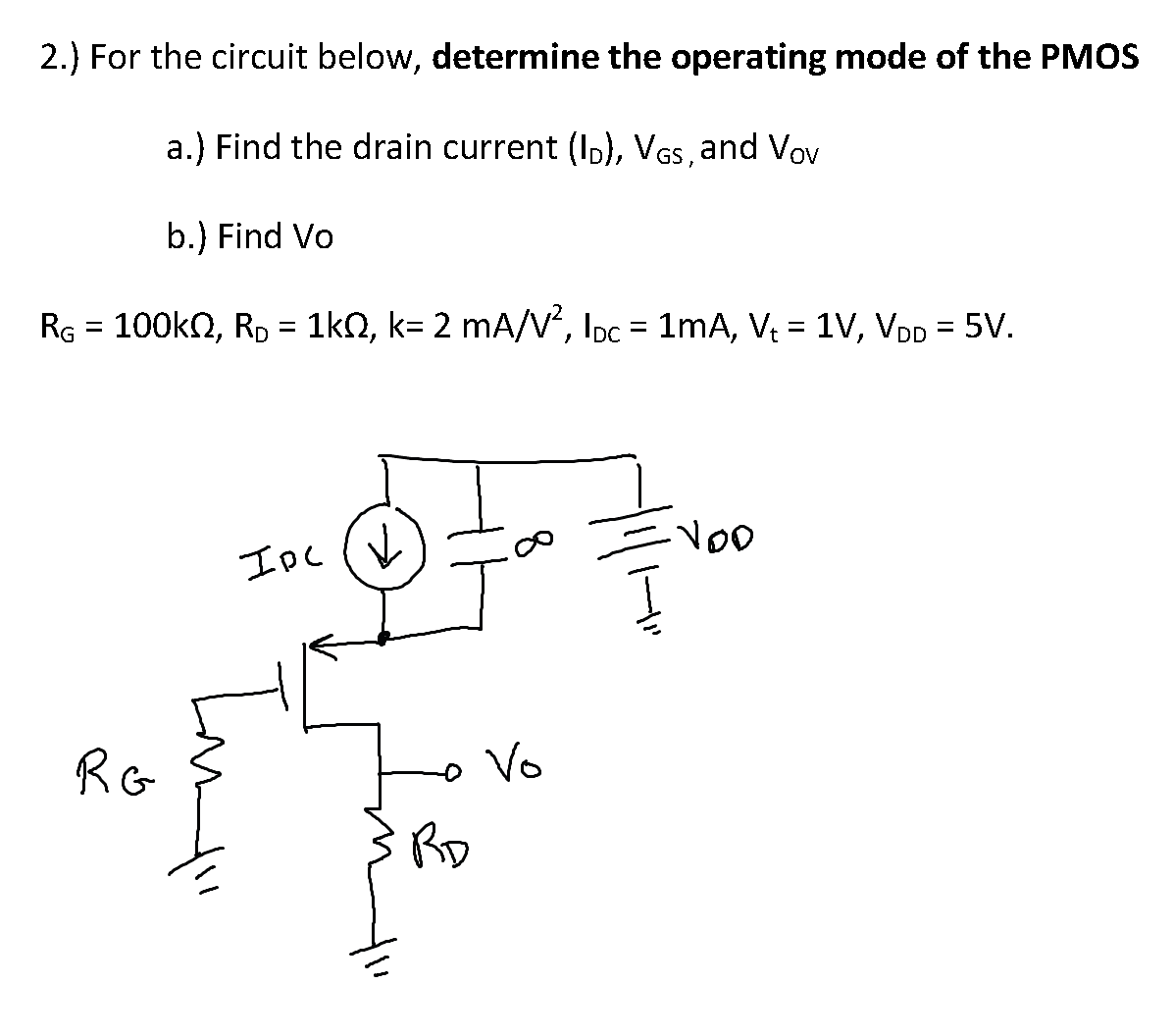Solved For the circuit below, determine the operating mode | Chegg.com