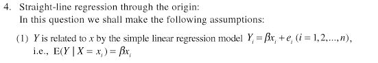 Solved 4. Straight-line regression through the origin: In | Chegg.com