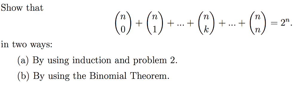 Solved Show that in two ways: (a) By using induction and | Chegg.com