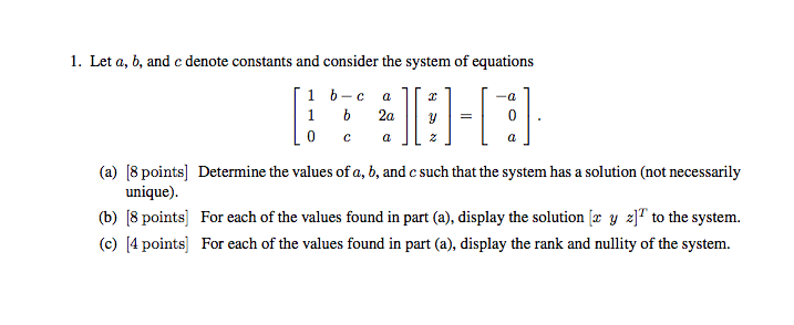 Solved Let a, b, and c denote constants and consider the | Chegg.com