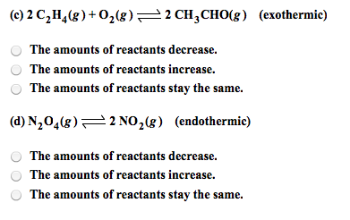 Solved Predict the effect of decreasing the temperature on | Chegg.com