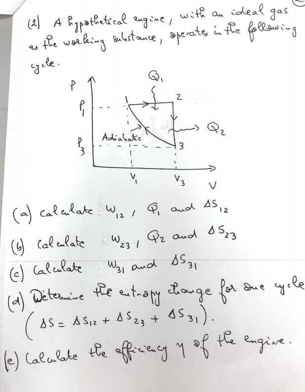 Solved Hello, please help with this thermodynamics problem. | Chegg.com Solved Hello, please help with this thermodynamics problem. | Chegg.com