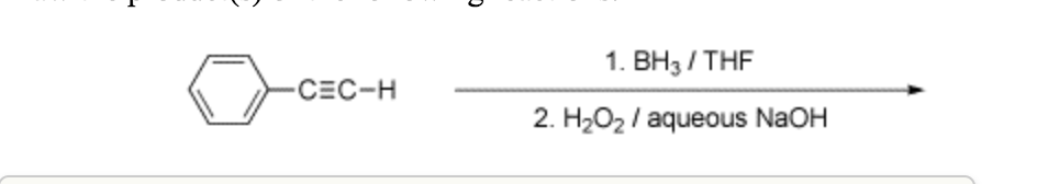 Solved 1. BH3 /THF 2. H2O2/ aqueous NaOH CEC-H | Chegg.com