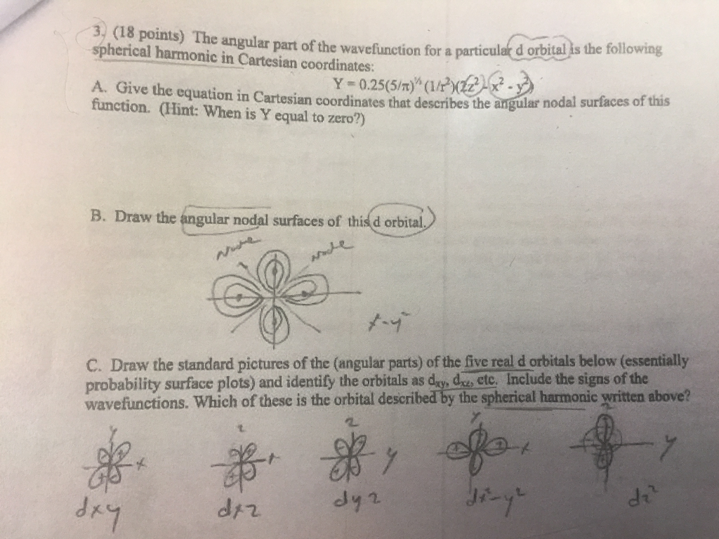 Solved The Angular Part Of The Wavefunction For A Particular