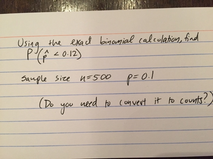 Solved Using the exact binomial calculation, find P(p