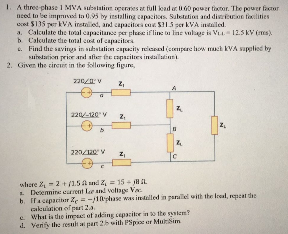 Solved 1. A three-phase 1 MVA substation operates at full | Chegg.com