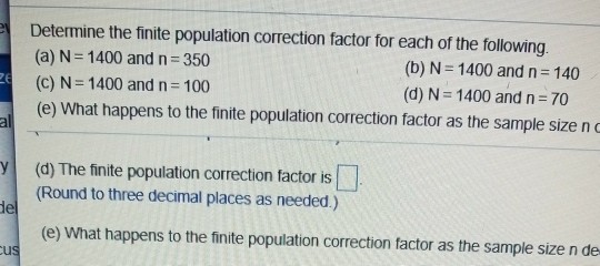 Solved Determine The Finite Population Correction Factor For