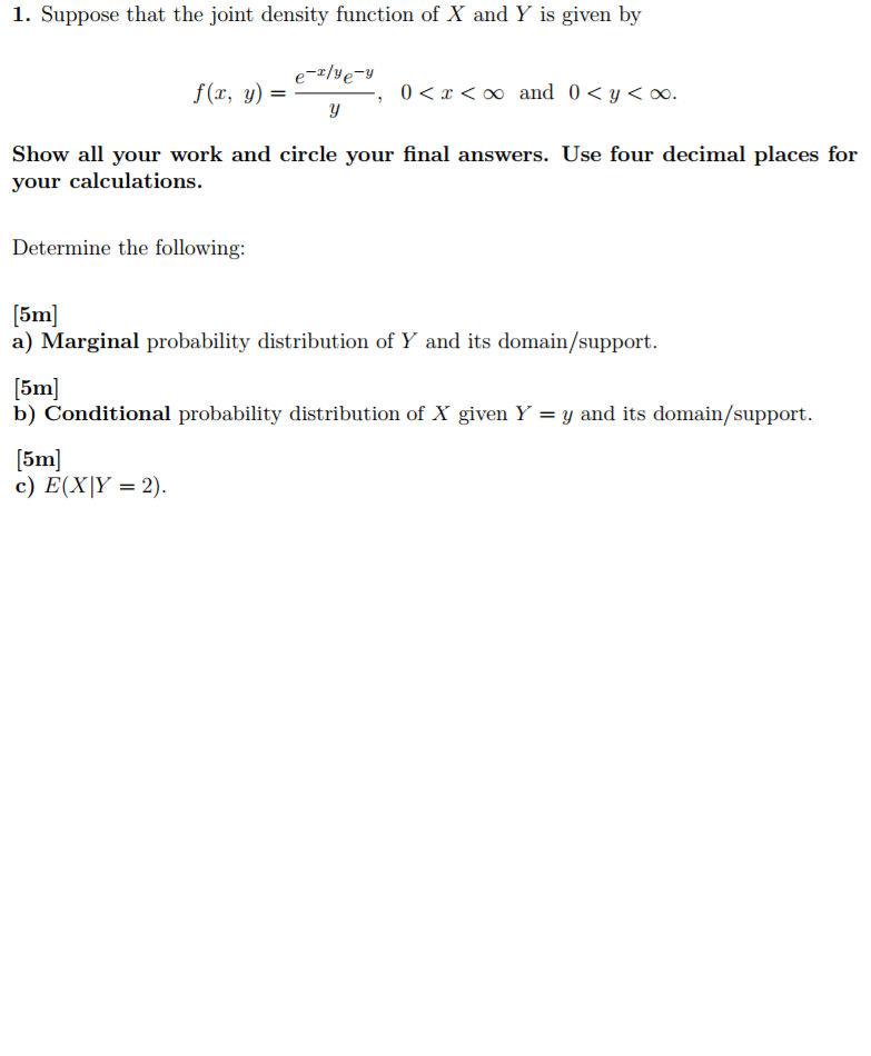 Solved Suppose that the joint density function of X and Y is | Chegg.com