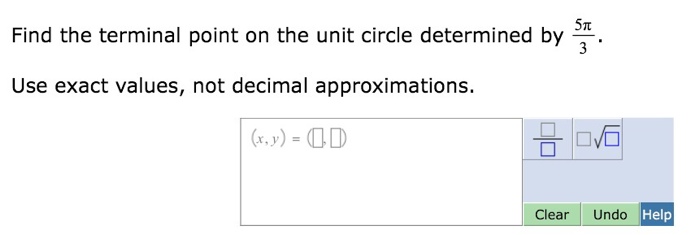 Solved Find the terminal point on the unit circle determined | Chegg.com