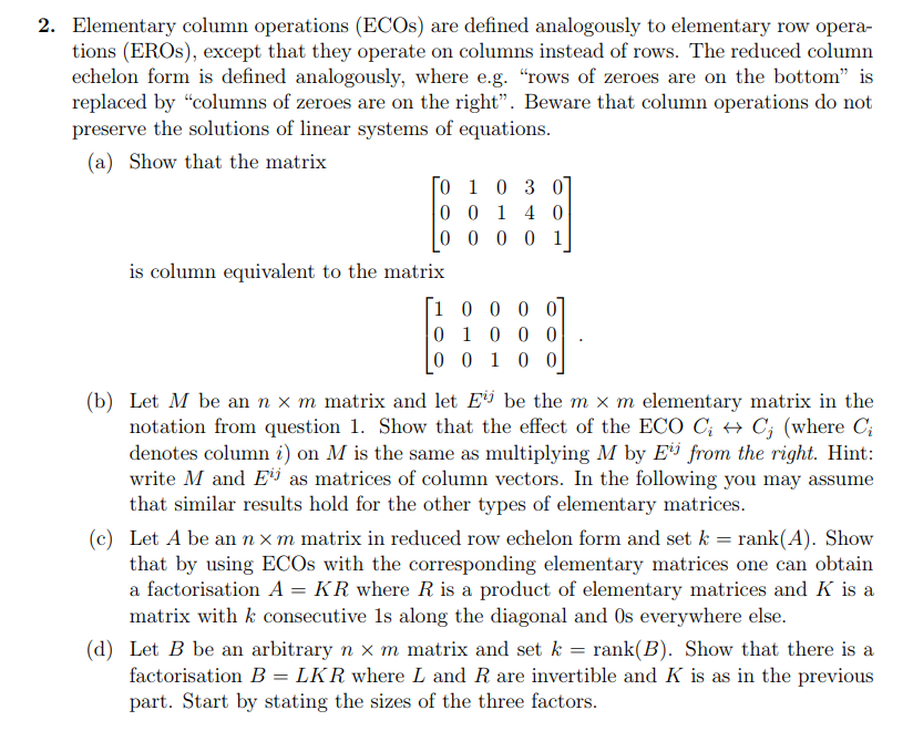 Solved 2. Elementary column operations (ECOs) are defined | Chegg.com