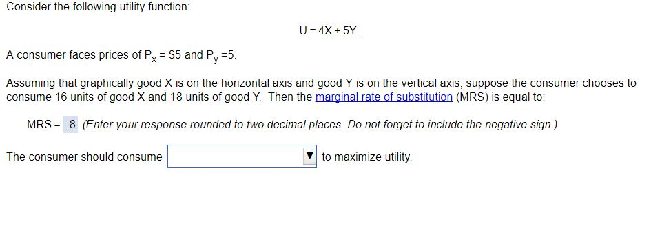 Solved Consider the following utility function A consumer | Chegg.com