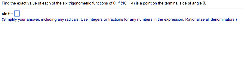 Solved Find the exact value of each of the six trigonometric | Chegg.com