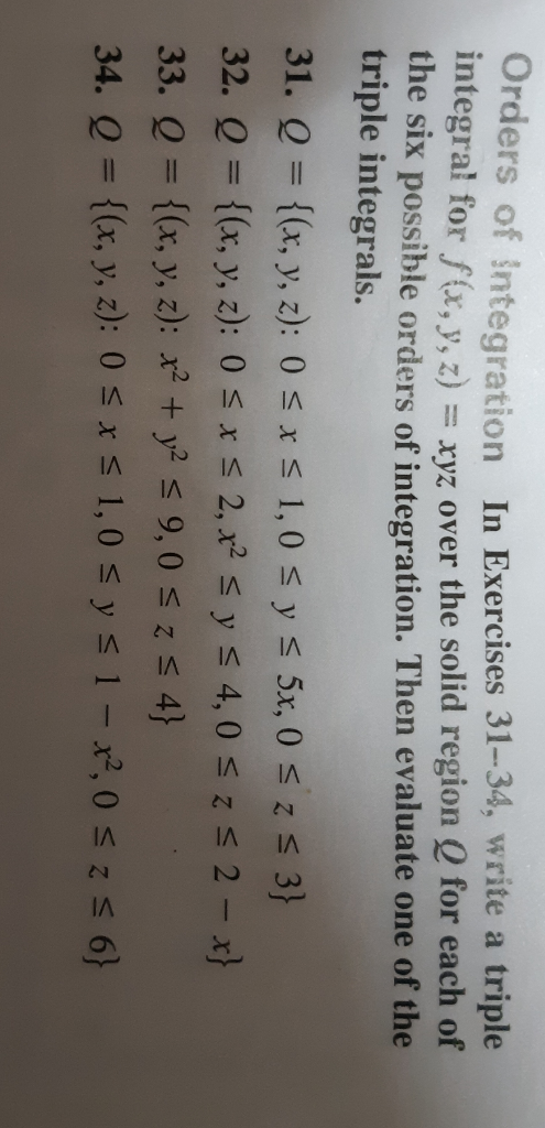 Solved Orders of integration In Exercises 31-34, write a | Chegg.com