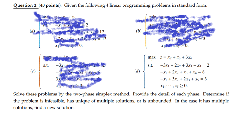 Solved Question 2. (40 points): Given the following 4 linear | Chegg.com