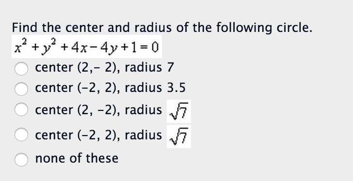 Solved Find the center and radius of the following circle. | Chegg.com